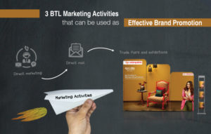 Check out the top 3 btl marketing activities for better brand promotion