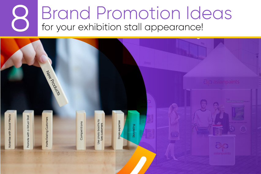 Eight brand promotion ideas for your exhibition stall appearance!