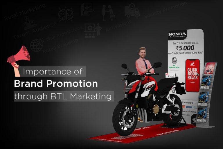 Importance of Brand Promotion through BTL Marketing - Insta Brand ...